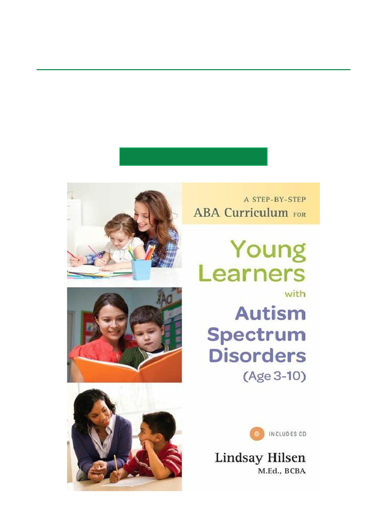 A Step by Step ABA Curriculum For Young Learners With Autism Spectrum ...