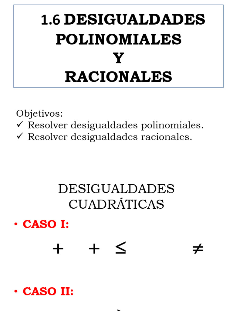 1.6 Desigualdades Polinomiales y Racionales | PDF