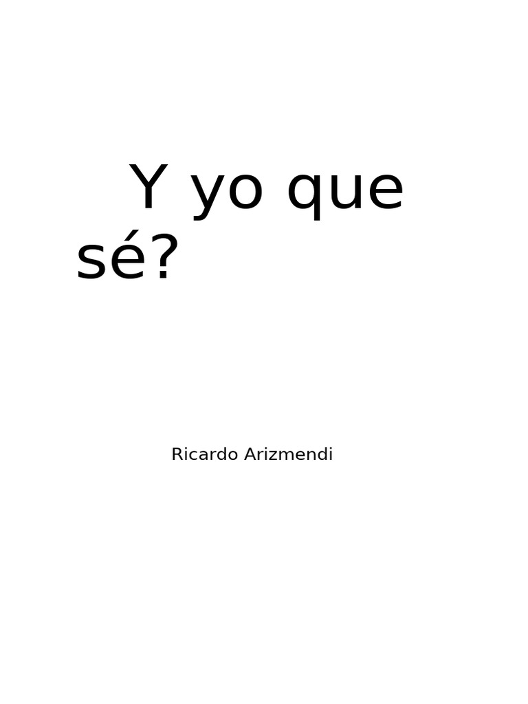Y yo que se Final | PDF