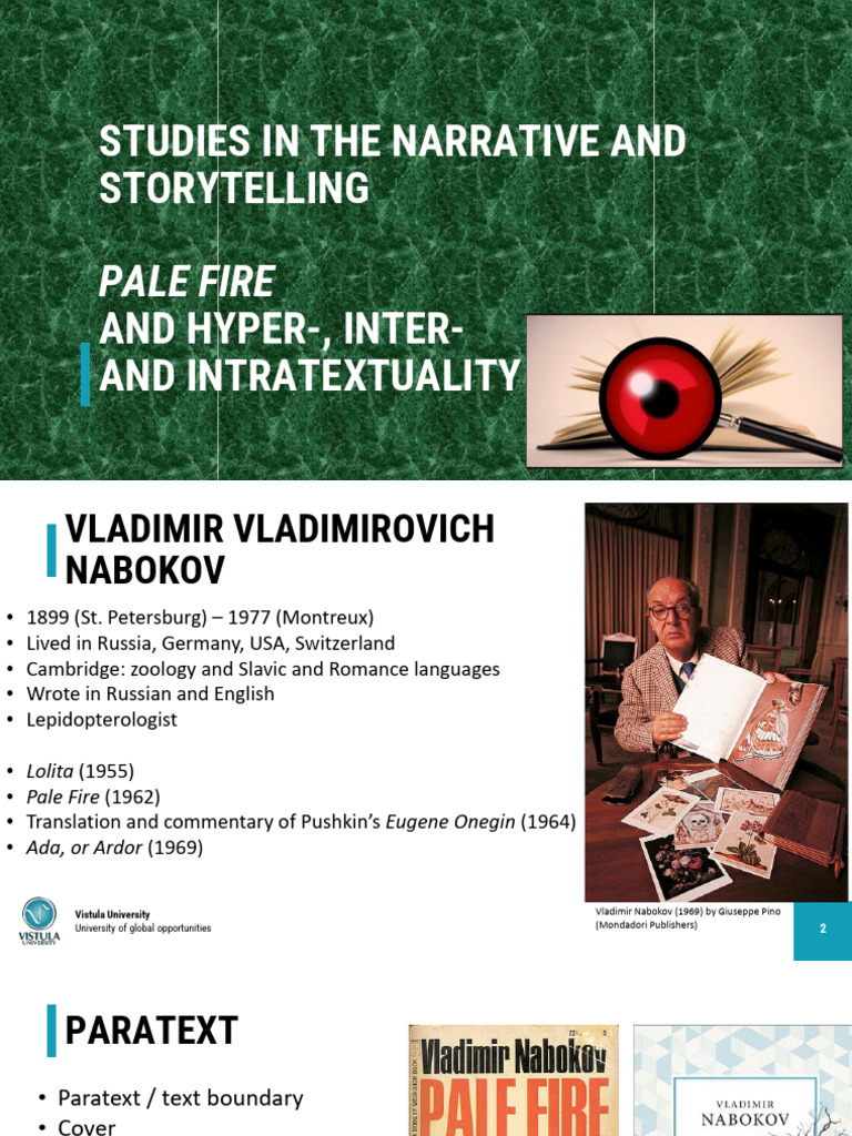 Presentation 7 - Pale Fire and Hyper-, Inter - and Intratextuality ...