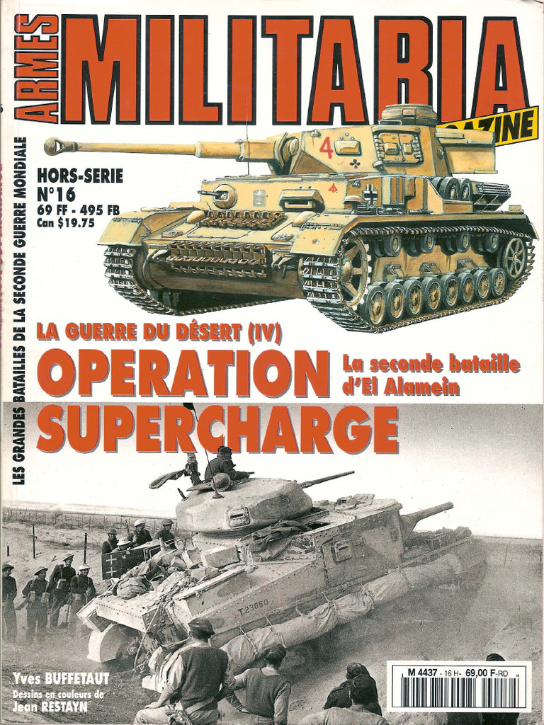 Armes Militaria - Hors Série N°016 - La Guerre Du Desert (2) Operation Supercharge, La Seconde ...