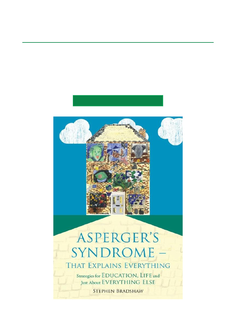 Asperger's Syndrome That Explains Everything Strategies For Education ...