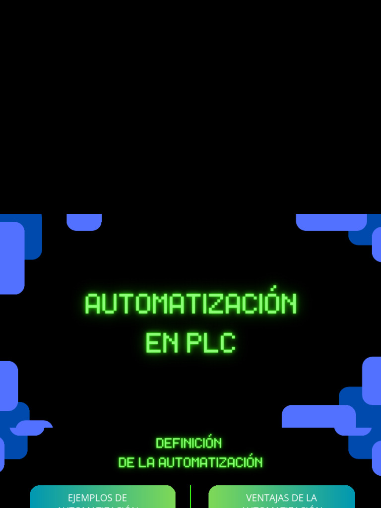 Ventajas y Ejemplos de Automatización | PDF | Controlador lógico ...