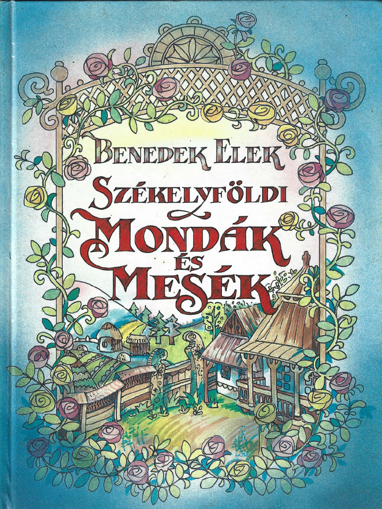 Benedek Elek - Székelyföldi Mondák És Mesék | PDF