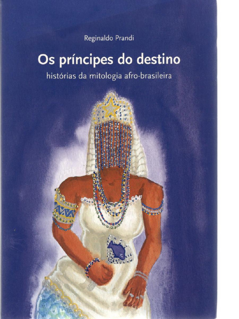 Os Principes Do Destino Reginaldo Prandi Compress | PDF