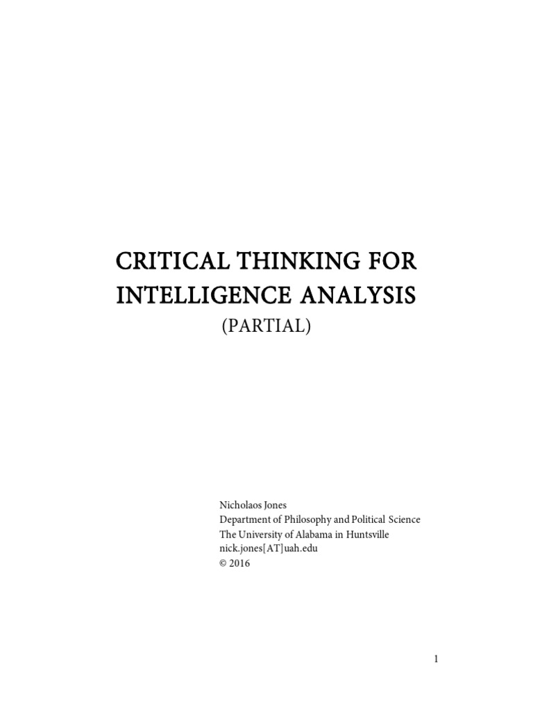 Critical Thinking For Intelligence Analysis: (Partial) | PDF | Logic | Intelligence Analysis