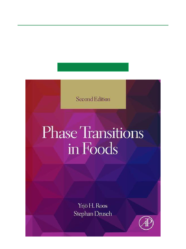 Phase Transitions in Foods Overview | PDF | Heat | Thermodynamic ...