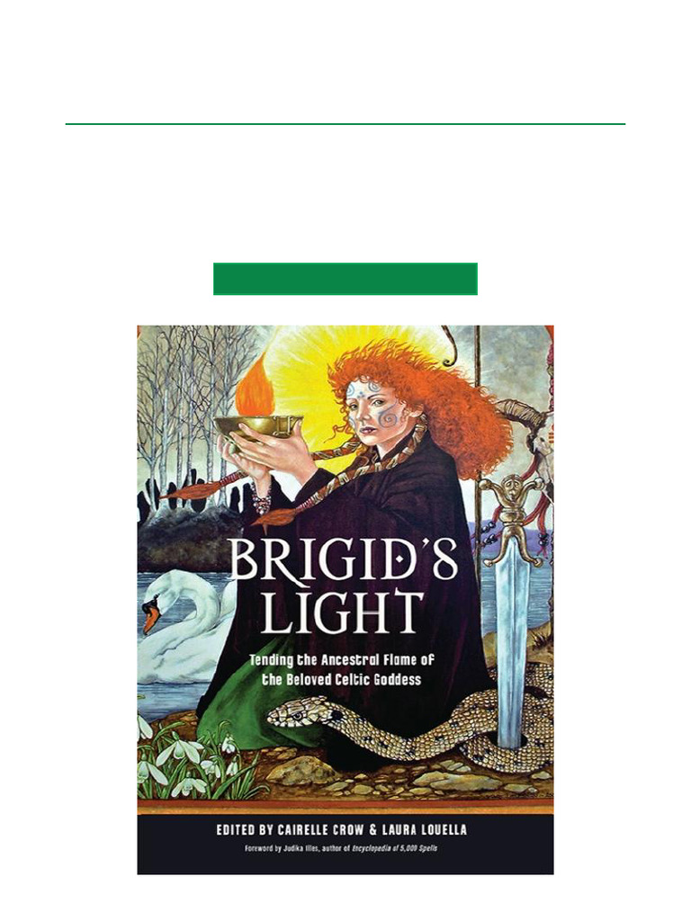 Brigid's Light Tending The Ancestral Flame of The Beloved Celtic ...