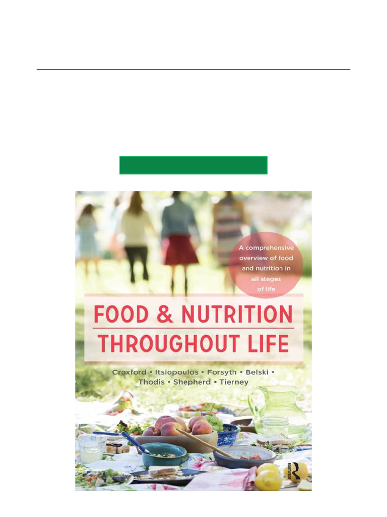 Food and Nutrition Throughout Life A Comprehensive Overview of Food and ...