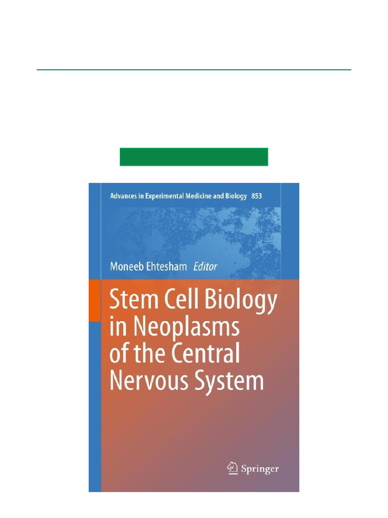 Stem Cell Biology in Neoplasms of The Central Nervous System Ebook Full ...