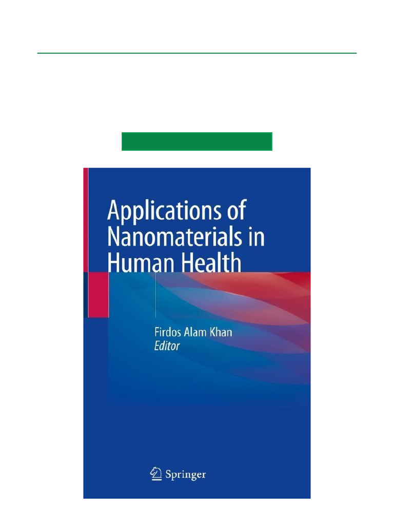 Applications of Nanomaterials in Human Health, 1st Edition PDF | PDF | Nanomaterials ...