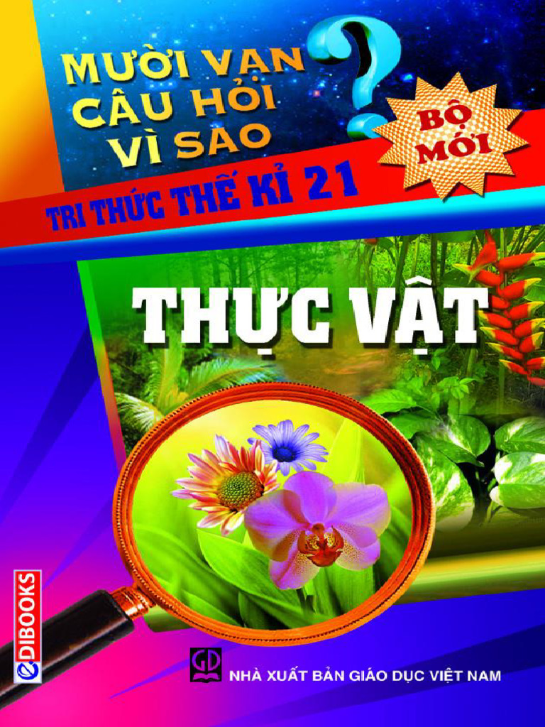 10 Vạn Câu Hỏi Vì Sao Thực Vật | PDF