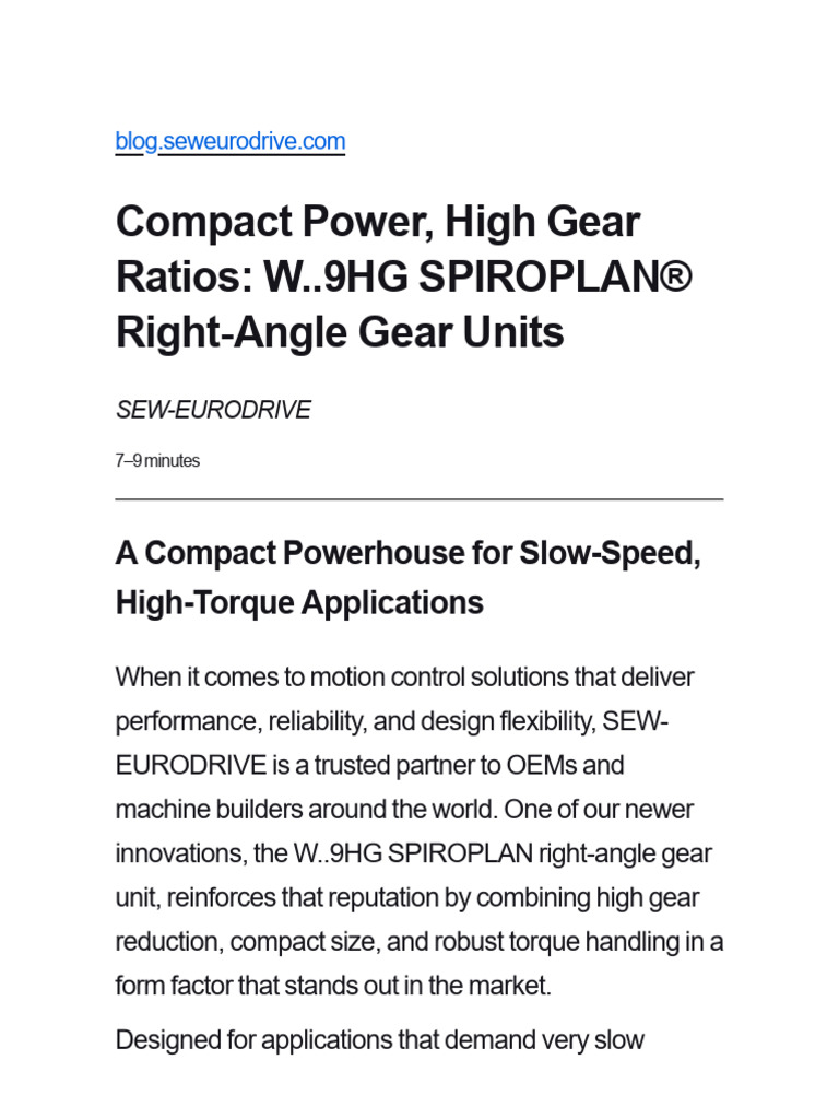 Compact Power, High Gear Ratios - W..9HG SPIROPLAN® Right-Angle Gear ...