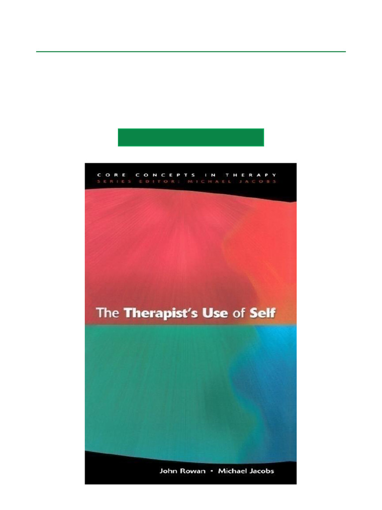 The Therapist's Use of Self, 1st Edition Complete Digital Book | PDF