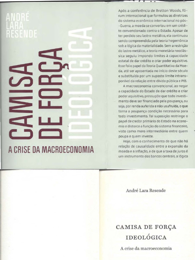 Camisa De Força Ideológica A Crise Da Macroeconomia André Lara Resende