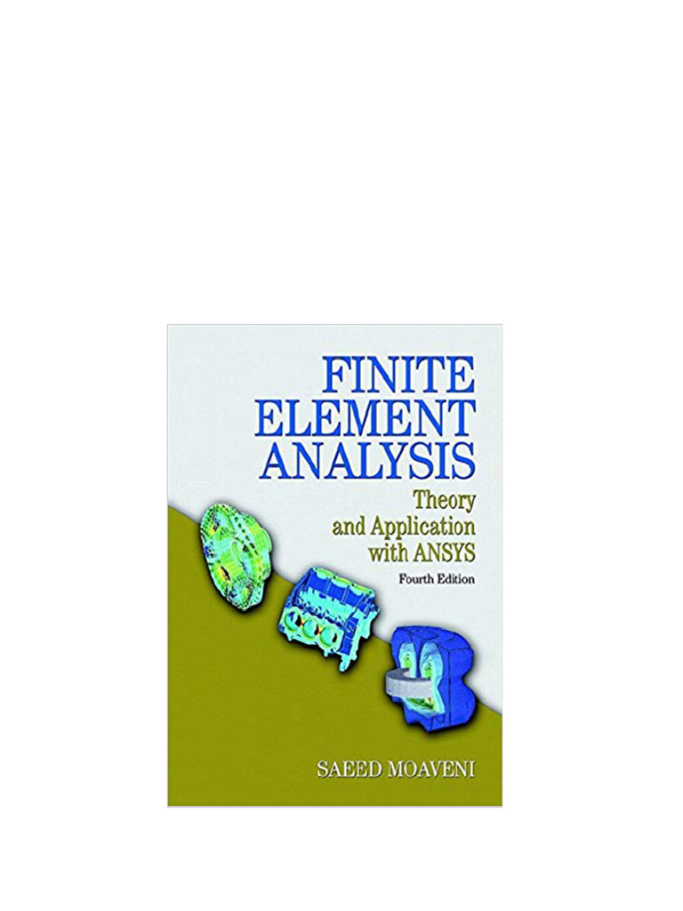 (Ebook PDF) Finite Element Analysis: Theory and Application With ANSYS ...