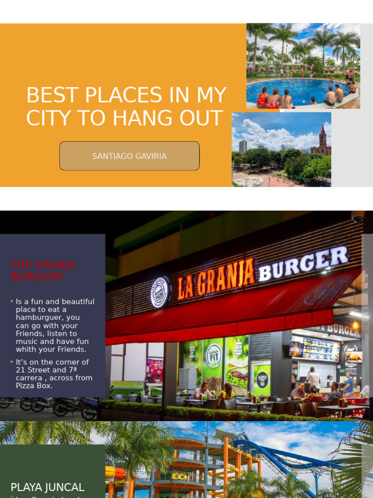 Exposicion The Best Places in My City To Hang Out | PDF