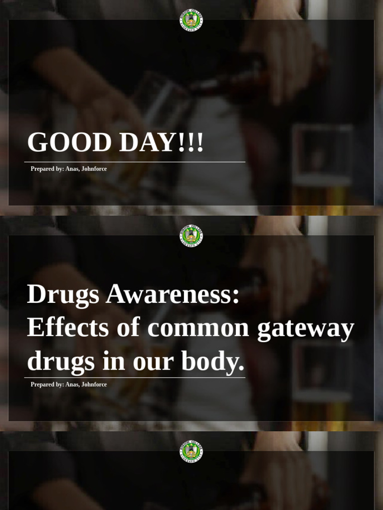 Drugs Awareness Effects of common gateway drugs in our body | PDF ...