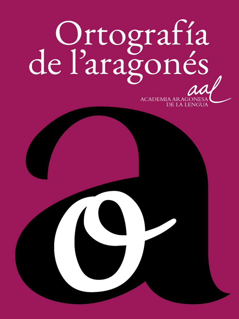 Grande Ortografía Del Aragonés | PDF | Ortografía | Grafemas