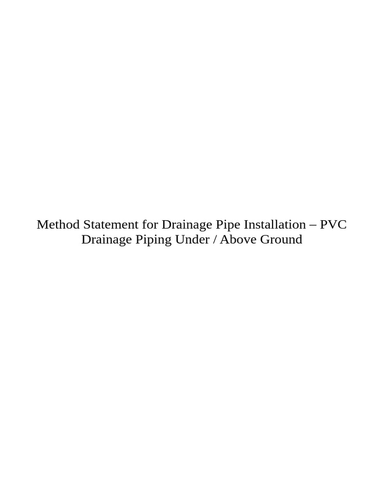 Method Statement For Drainage Pipe Installation | PDF | Pipe (Fluid Conveyance) | Welding