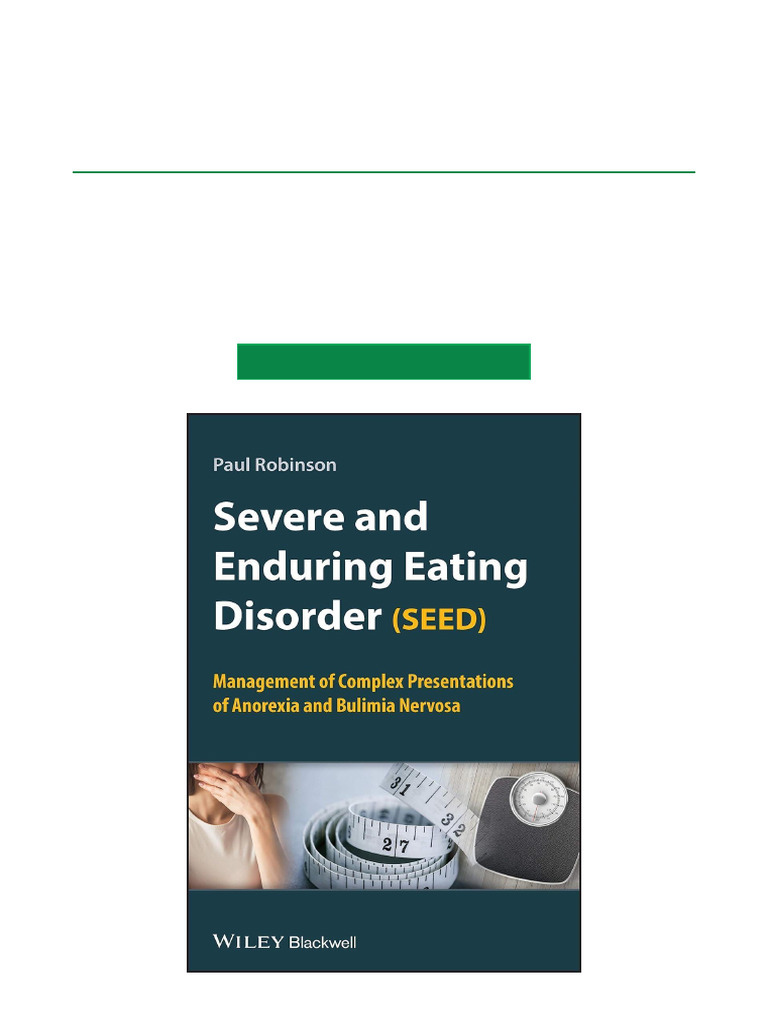 Severe and Enduring Eating Disorder (SEED) Management of Complex ...