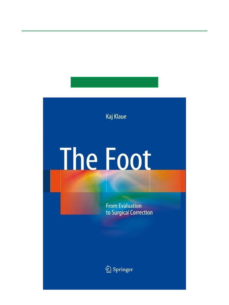 The Foot From Evaluation To Surgical Correction Annotated PDF Download ...