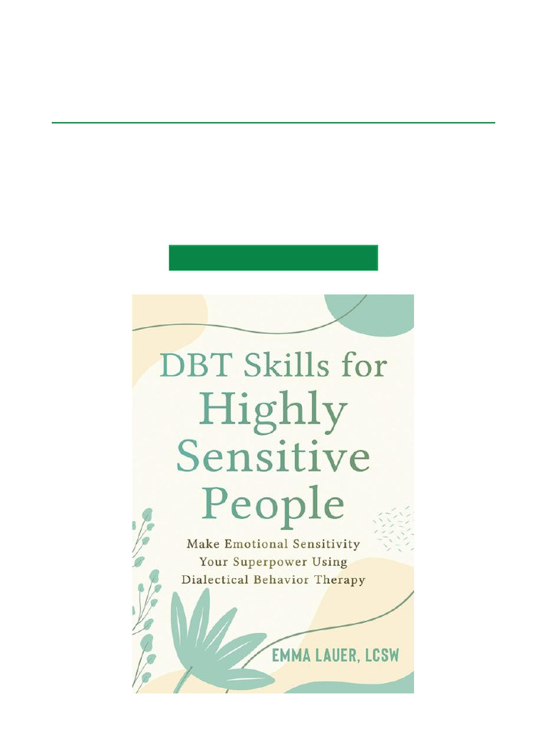 DBT Skills for Highly Sensitive People | PDF | Dialectical Behavior ...