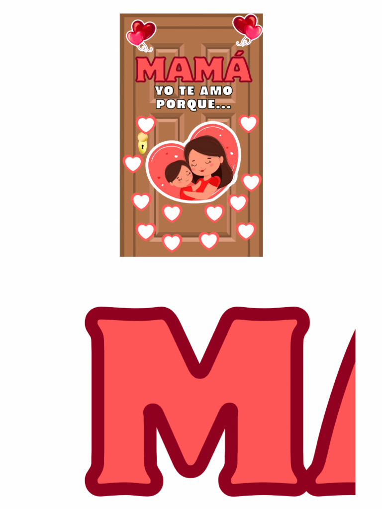 Mamá Yo Te Amo Porque | PDF