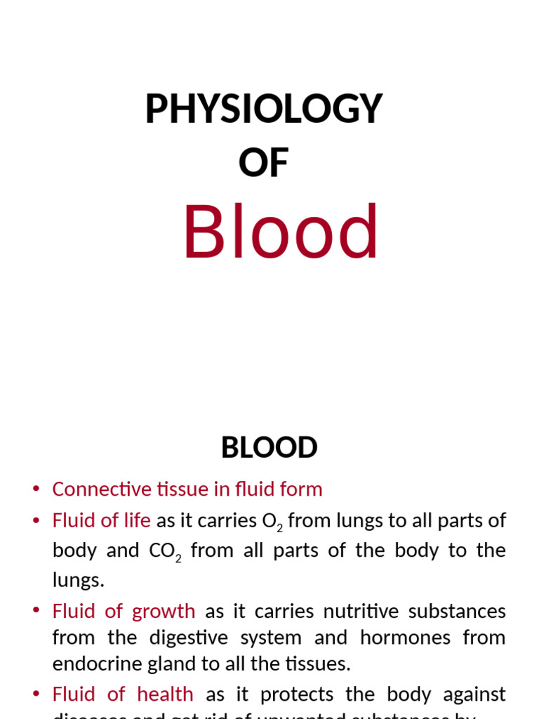 Physiology of Blood | PDF | Coagulation | Granulocyte
