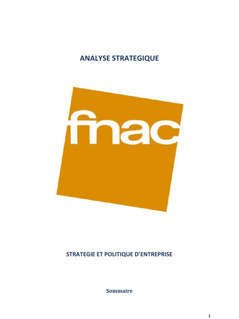 Analyse stratégique de la FNAC | PDF | Commerce de détail | Sodles
