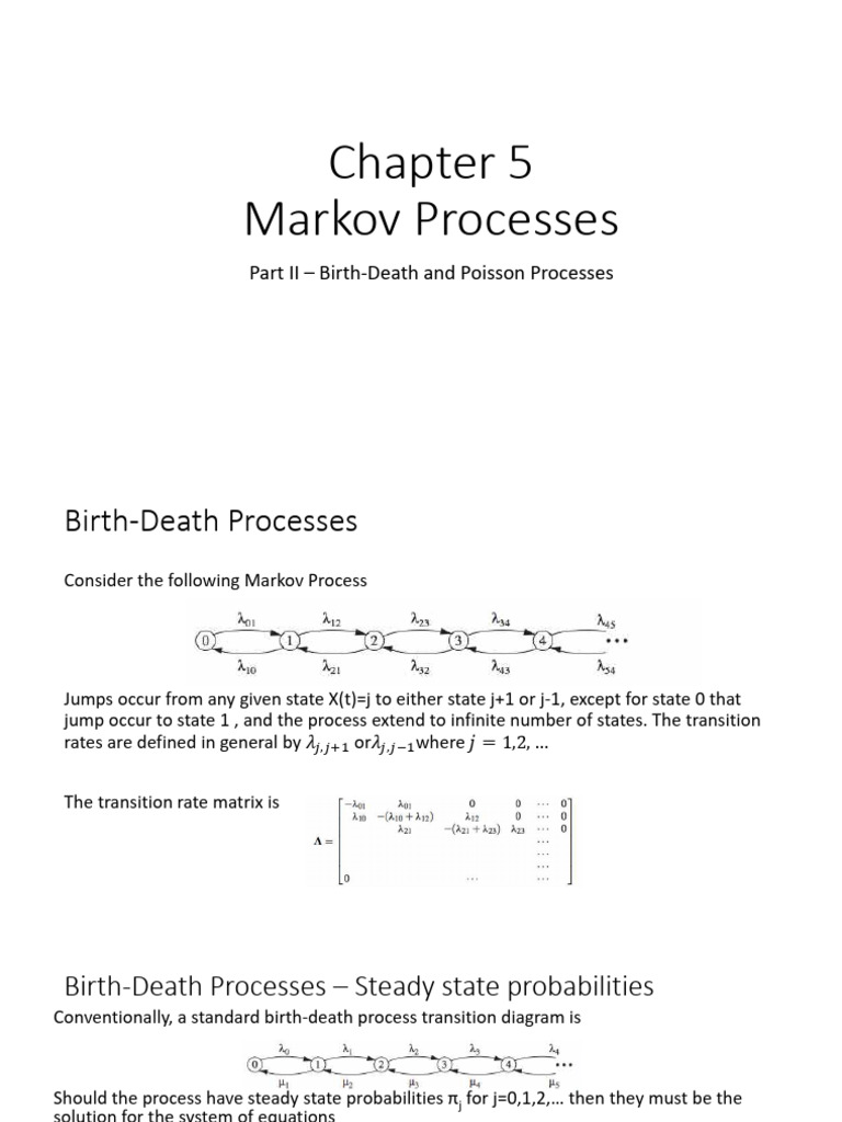 Chapter 5 - Markov Processes - Part 2 - Birth & Death, Poisson Processes and Problems | PDF ...
