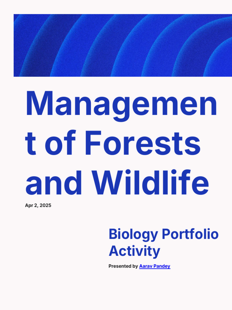 Management of Forests and Wildlife | PDF | Forests | Deforestation