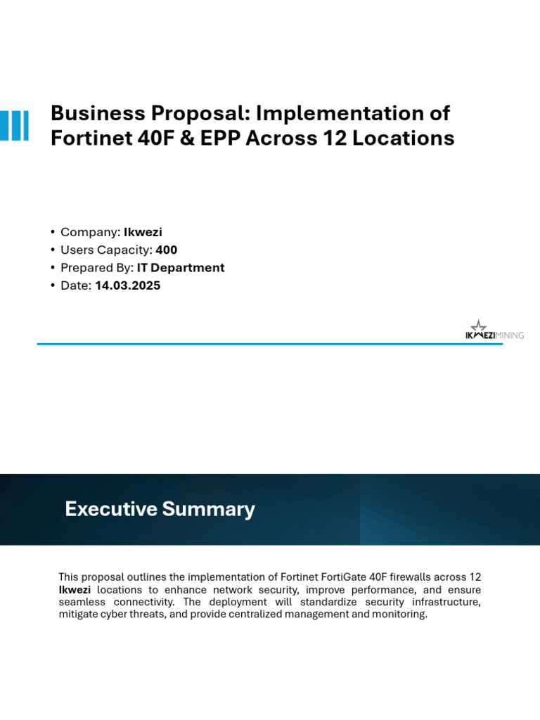 Business Proposal Implementation of Fortinet 40F and EPP Across 12 ...