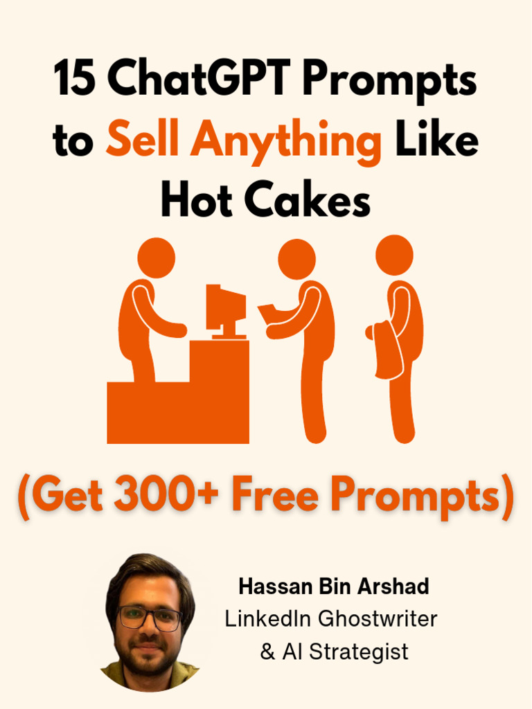 15 Prompts To Sell Like Hot Cakes 1742737942 | PDF | Return On ...