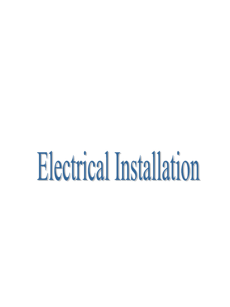 Module 4 (Electrical Installations) | PDF