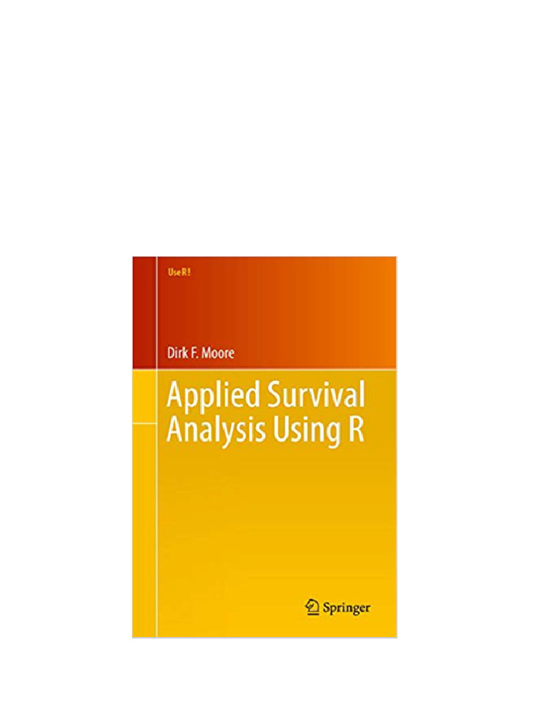 (Ebook PDF) Applied Survival Analysis Using R (Use R!) 1st Ed. 2016 Edition Download | PDF ...