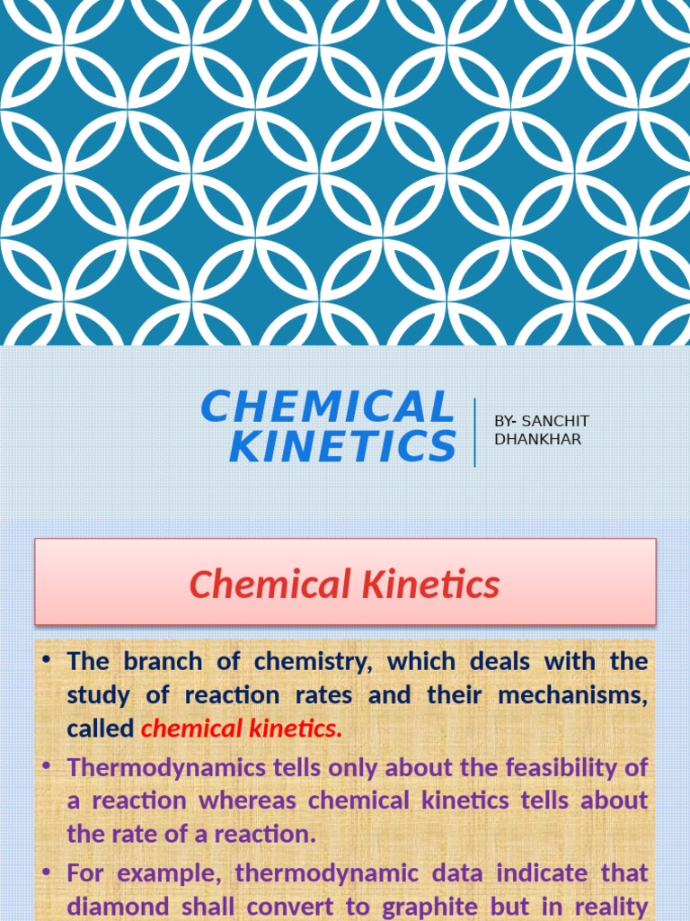 Chemical Kinetics 210716042124 | PDF | Reaction Rate | Chemical Kinetics