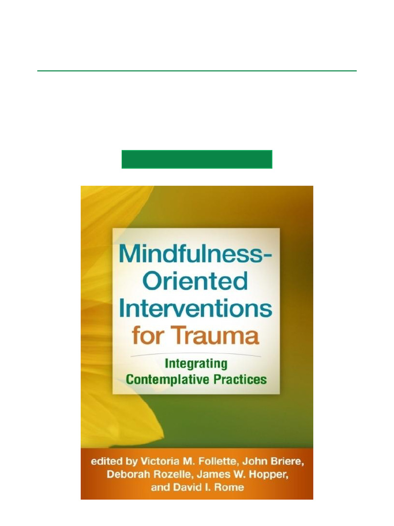 Mindfulness Interventions for Trauma | PDF | Psychological Trauma ...