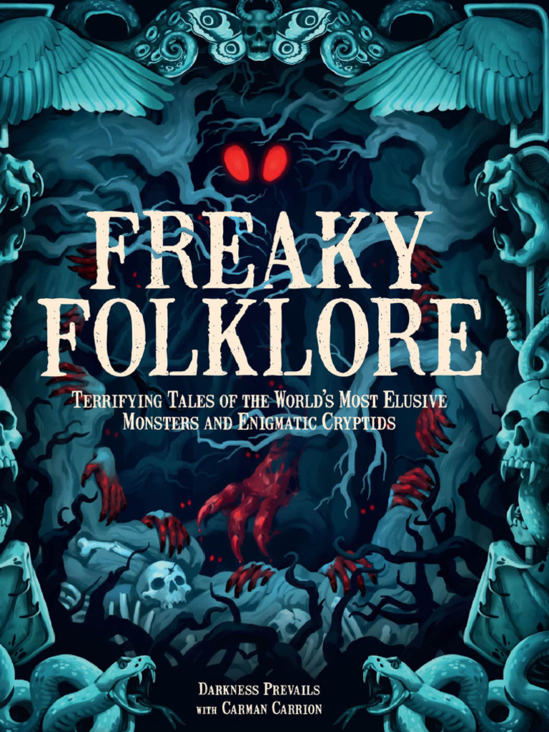 OceanofPDF.com Freaky Folklore - Darkness Prevails Carman Carrion | PDF | Bigfoot