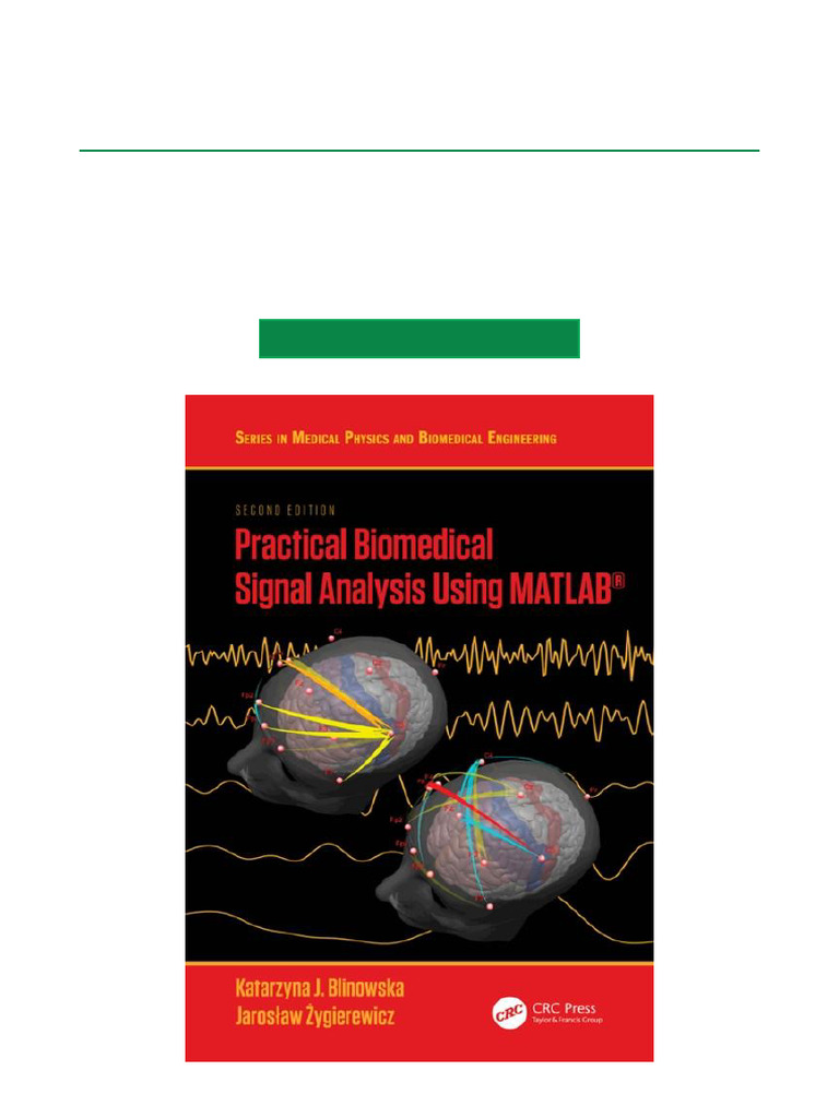 Practical Biomedical Signal Analysis Using MATLAB® - 2nd Edition Educational eBook Download ...
