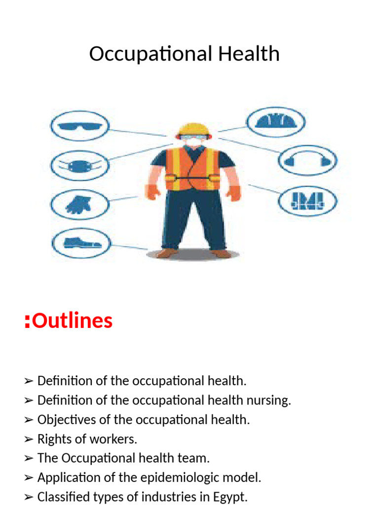 Occupational Health Overview and Roles | PDF | Occupational Safety And ...