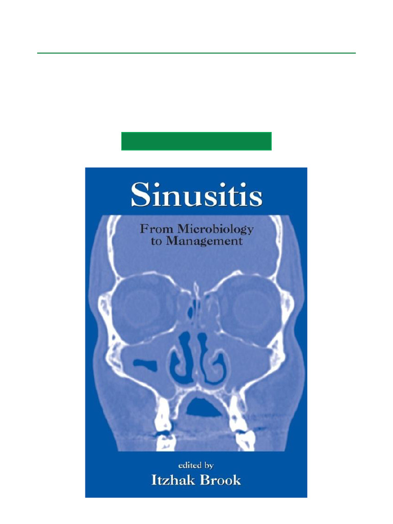 Sinusitis From Microbiology To Management - 1st Edition Scribd Download ...