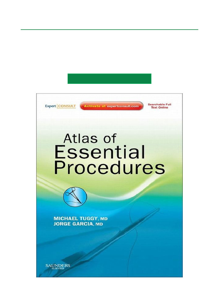 Atlas of Essential Procedures Full Text Download | PDF