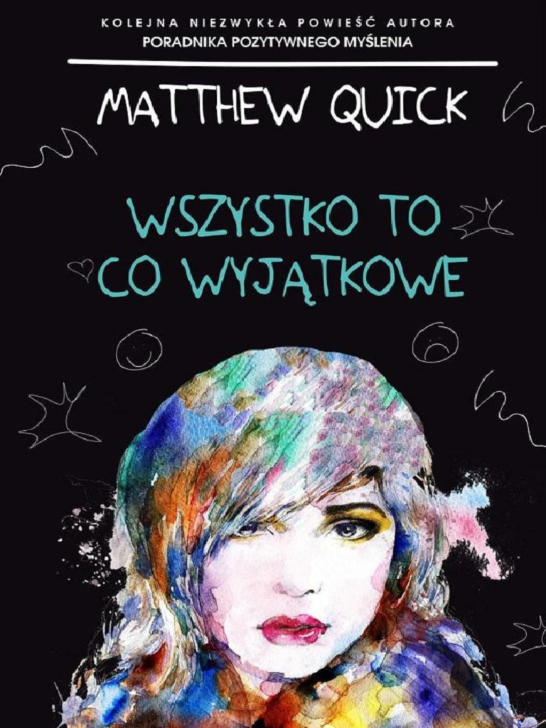 Wszystko To Co Wyjątkowe - Matthew Quick | PDF