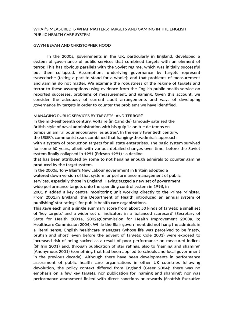 What's Measured Is What Matters - Targets and Gaming in The English ...