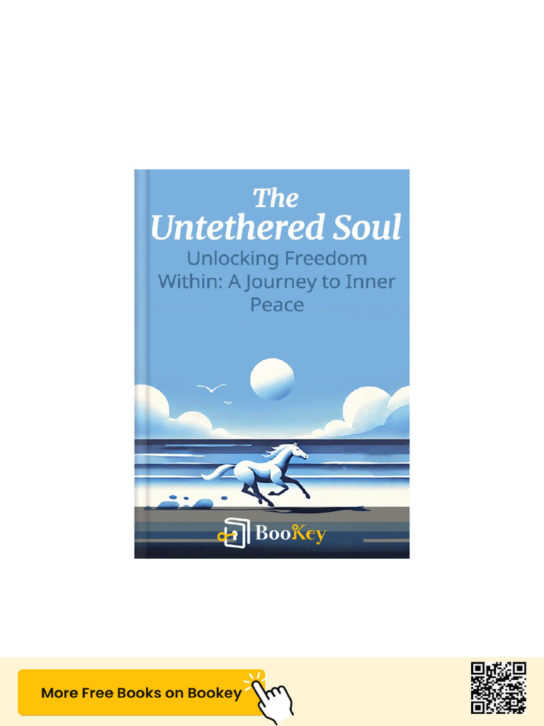 The Untethered Soul | PDF | Consciousness | Thought
