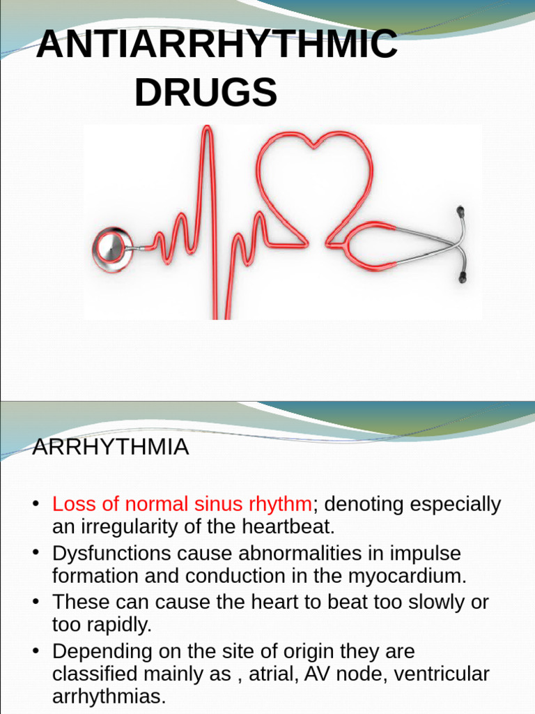 Antiarrhythmia Lecture | PDF | Cardiology | Electrophysiology