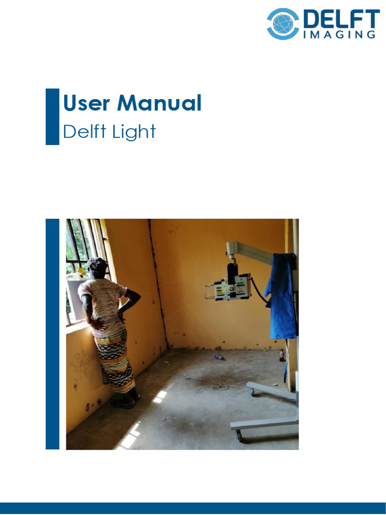 User Manual for Delft Light System | PDF | X Ray | Radiography