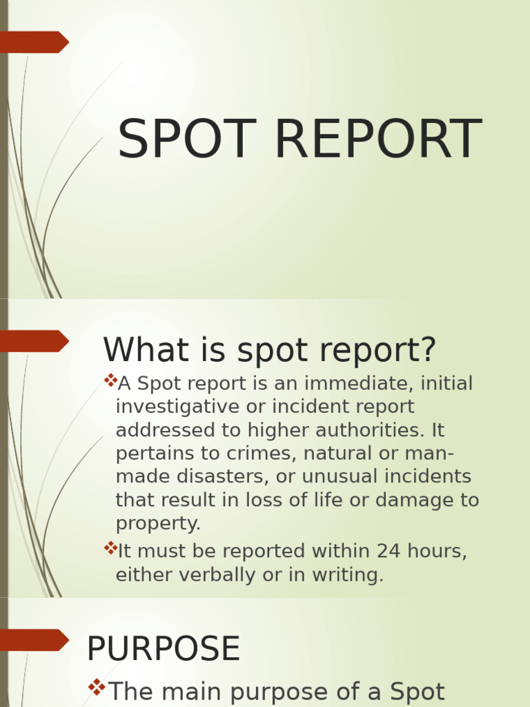 Understanding Spot Reports: Purpose & Format | PDF