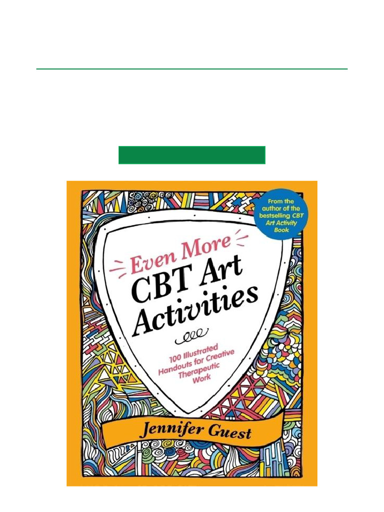 Even More CBT Art Activities 100 Illustrated Handouts for Creative Therapeutic Work Scribd Full ...